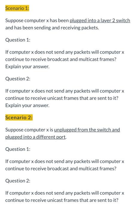 Solved Suppose computer x has been plugged into a layer 2 | Chegg.com