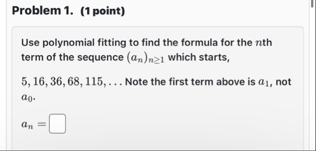 Solved Problem 1. (1 ﻿point)Use polynomial fitting to find | Chegg.com