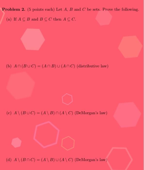 Solved Problem 2 5 Points Each Let Ab And C Be Sets 5645