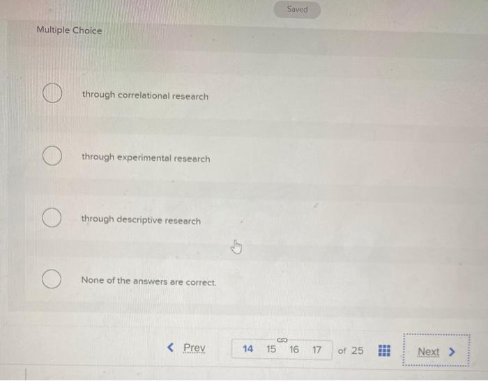 Solved Saved Multiple Choice through correlational research | Chegg.com