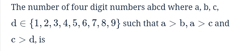 Solved The number of four digit numbers abcd where a,b,c, | Chegg.com