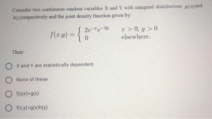 Solved Consider two continuous random variables X and Y with | Chegg.com