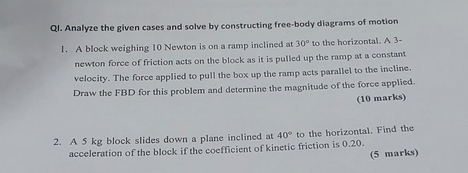 Solved QI. Analyze the given cases and solve by constructing | Chegg.com