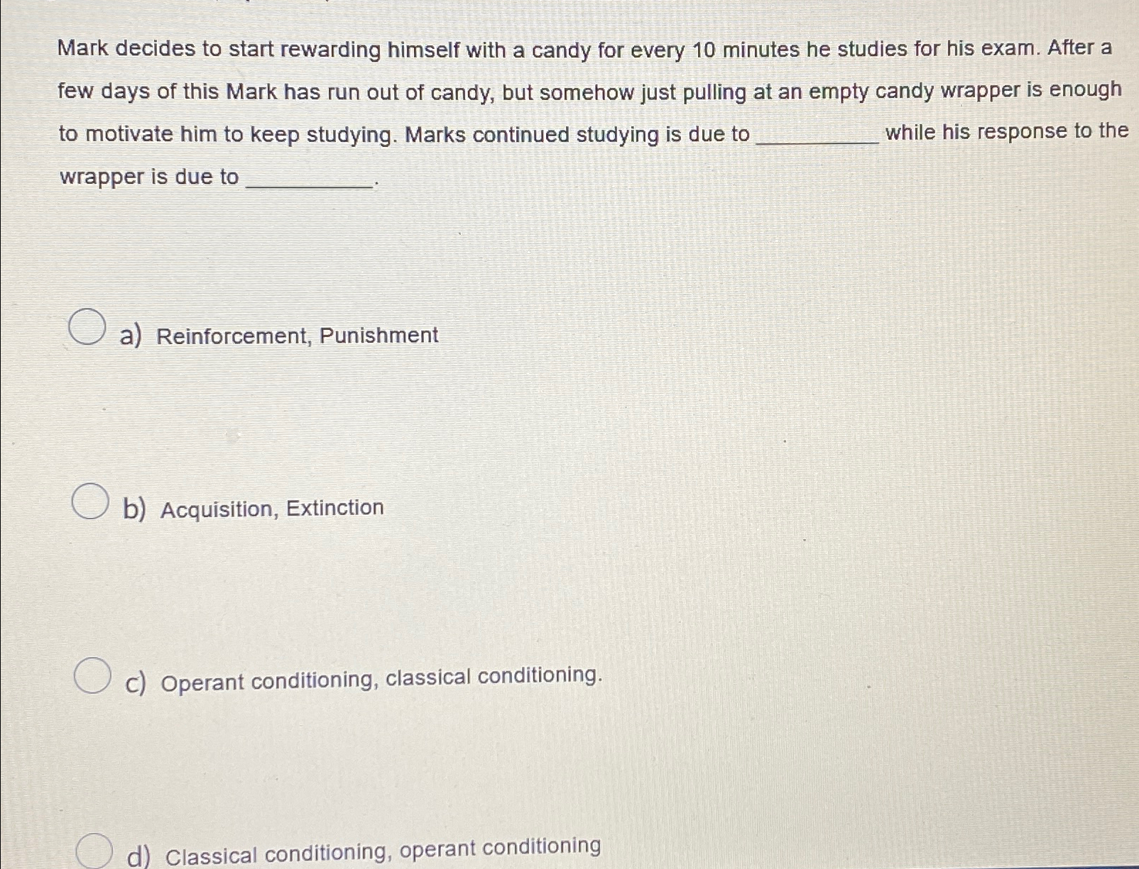 Solved Mark decides to start rewarding himself with a candy | Chegg.com