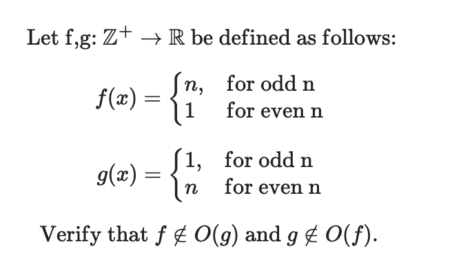 Solved Let f,g:Z+→R be ﻿defined as | Chegg.com