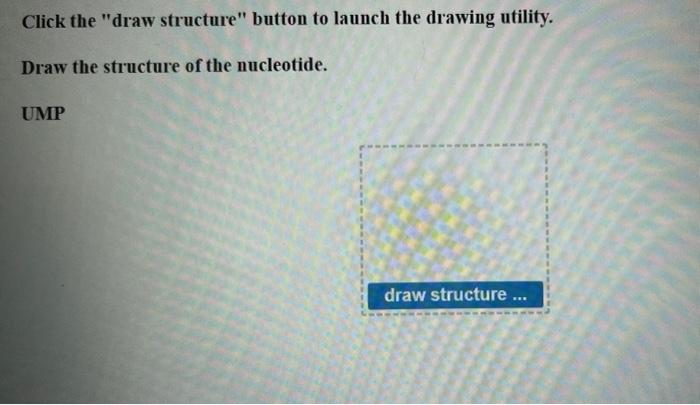 Solved Click the "draw structure" button to launch the | Chegg.com