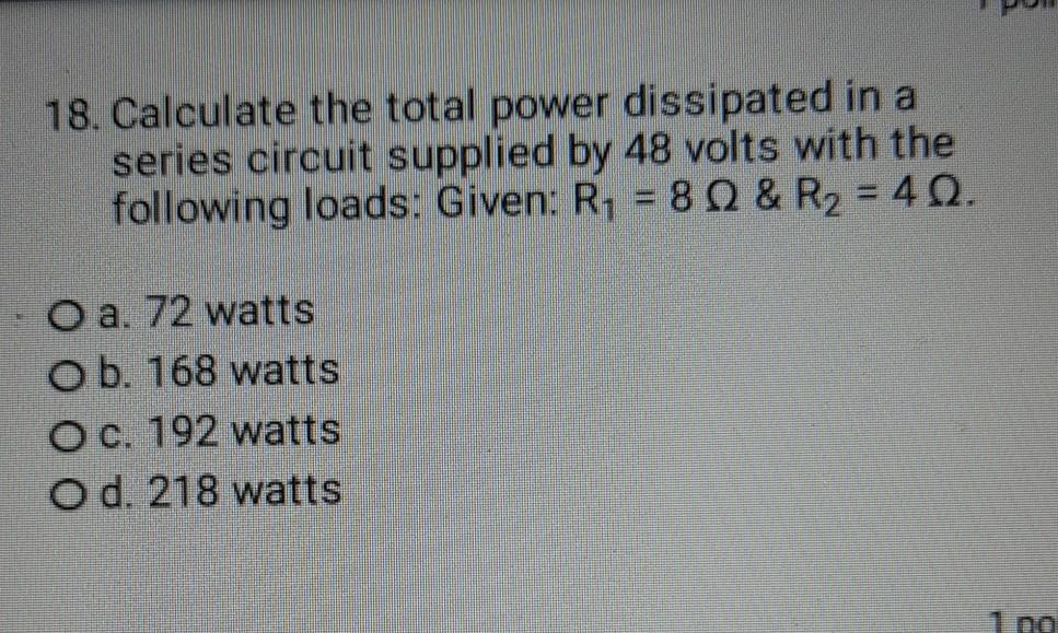 Solved 18. Calculate the total power dissipated in a series | Chegg.com