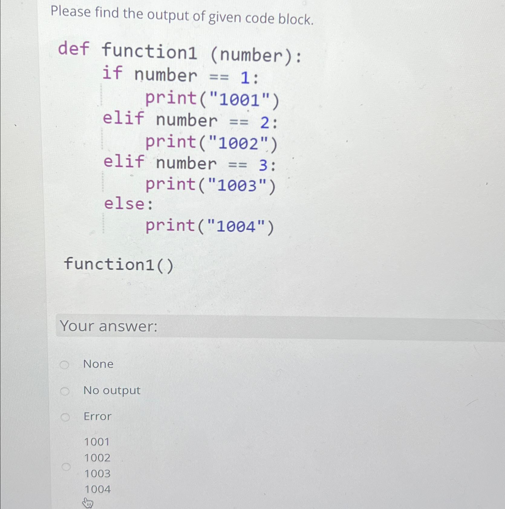 Solved Please find the output of given code block.def | Chegg.com