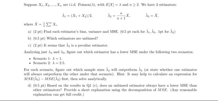 Solved Suppose X1,X2,…,Xn are i.i.d. Poisson (λ), with | Chegg.com