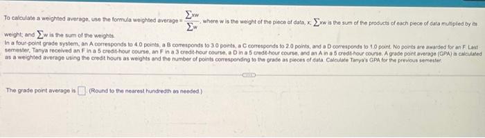 Solved To calculate a weighted average, use the formula | Chegg.com