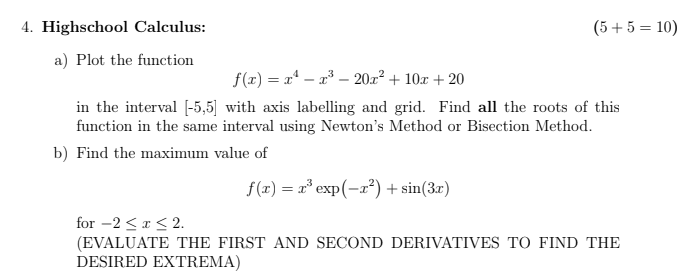 Highschool Calculus:a) ﻿Plot the | Chegg.com