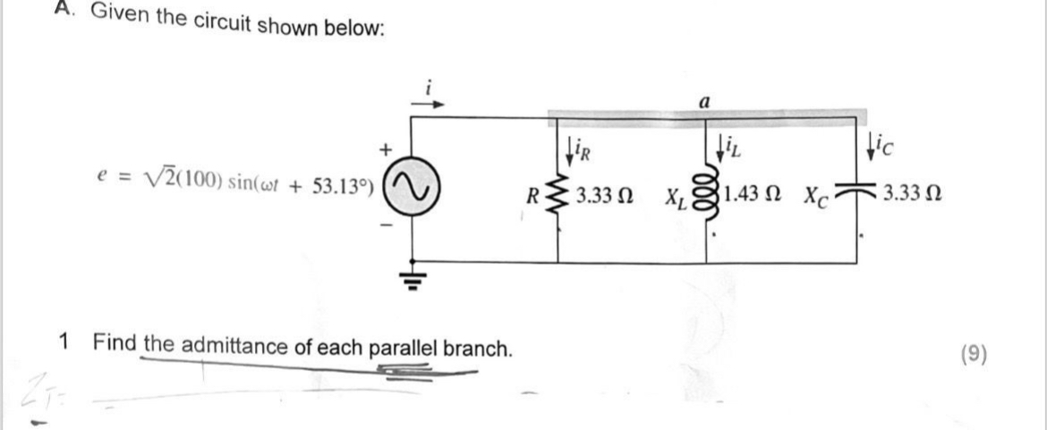Solved A. ﻿Given the circuit shown below:1 ﻿Find the | Chegg.com