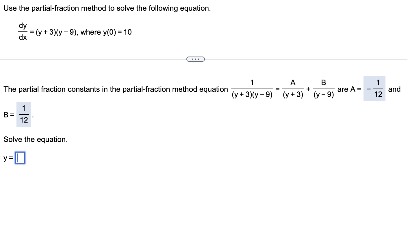 Solved Use the partial-fraction method to solve the | Chegg.com