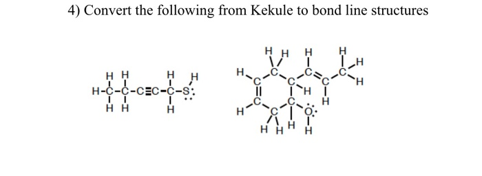 Solved 4) Convert the following from Kekule to bond line | Chegg.com