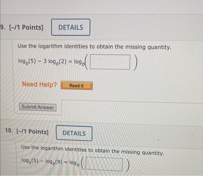 Solved Use the logarithm identities to obtain the missing | Chegg.com