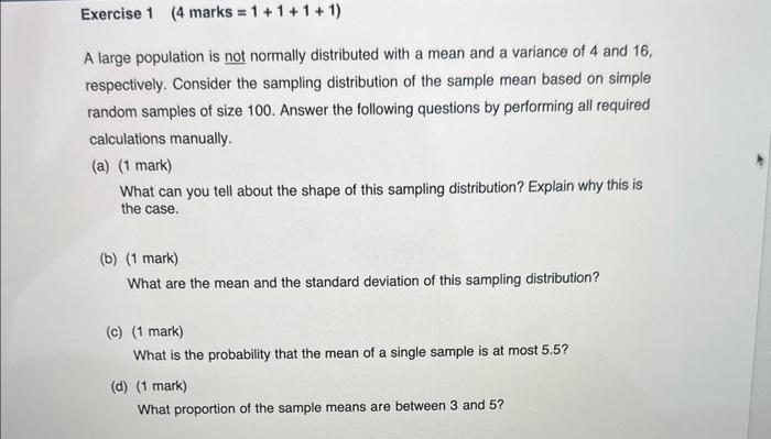 Solved Exercise 1(4 marks =1+1+1+1) A large population is | Chegg.com