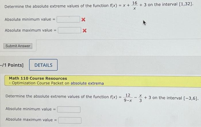Solved Determine the absolute extreme values of the function | Chegg.com