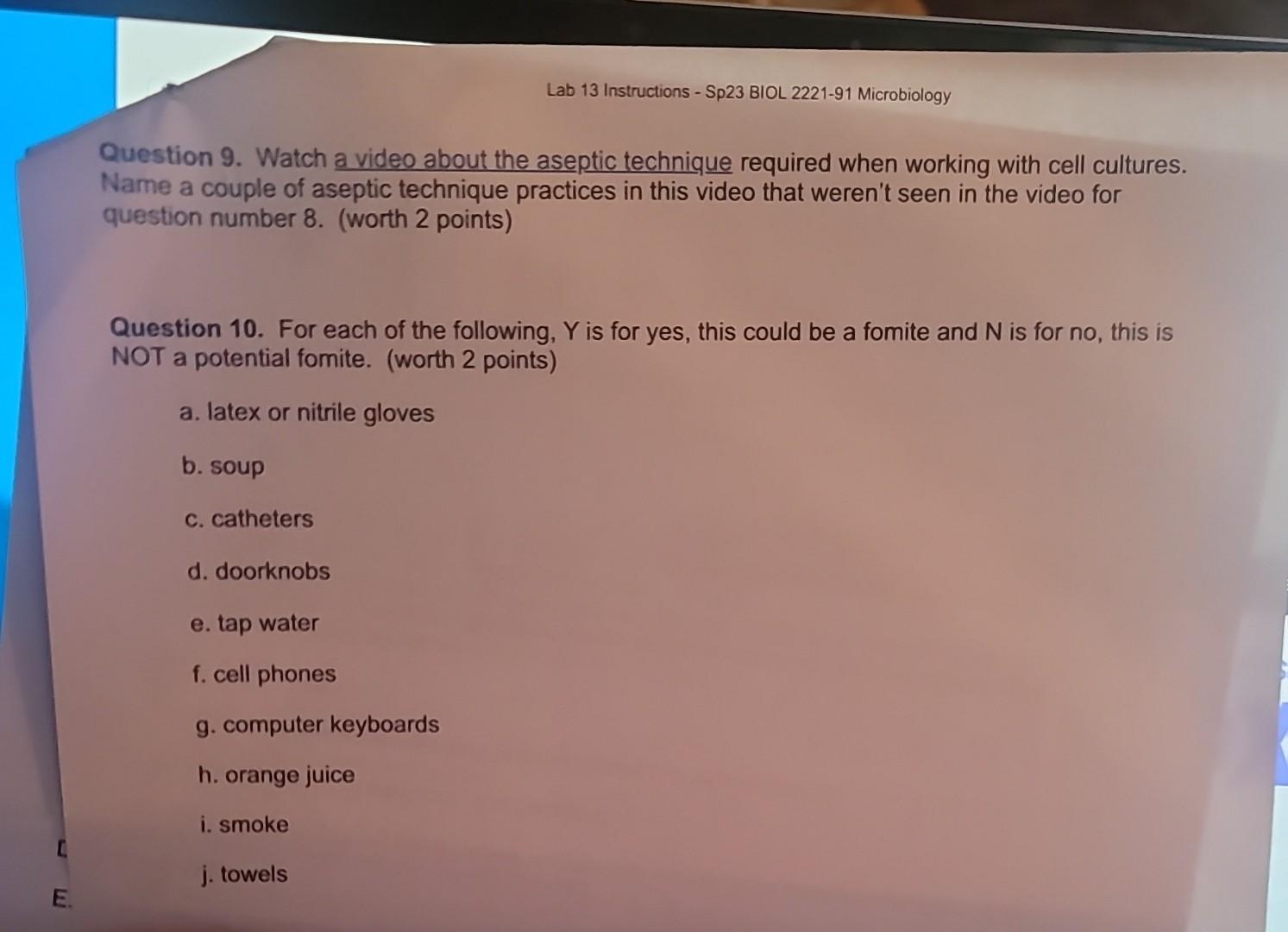 Solved Question 9. Watch a video about the aseptic technique | Chegg.com