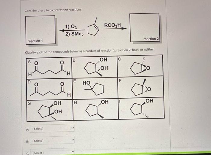 Solved Consider these two contrasting reactions. RCO3H 1) O3 | Chegg.com
