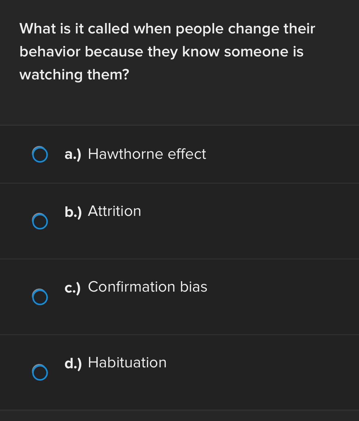 Solved What is it called when people change their behavior | Chegg.com