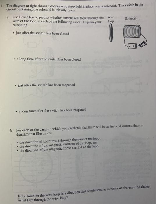 Solved 1. The diagram at right shows a copper wire loop held | Chegg.com