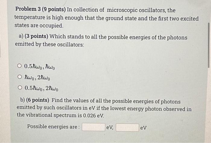 Solved 26 Problem 2 (6 points) Consider a microscopic spring | Chegg.com