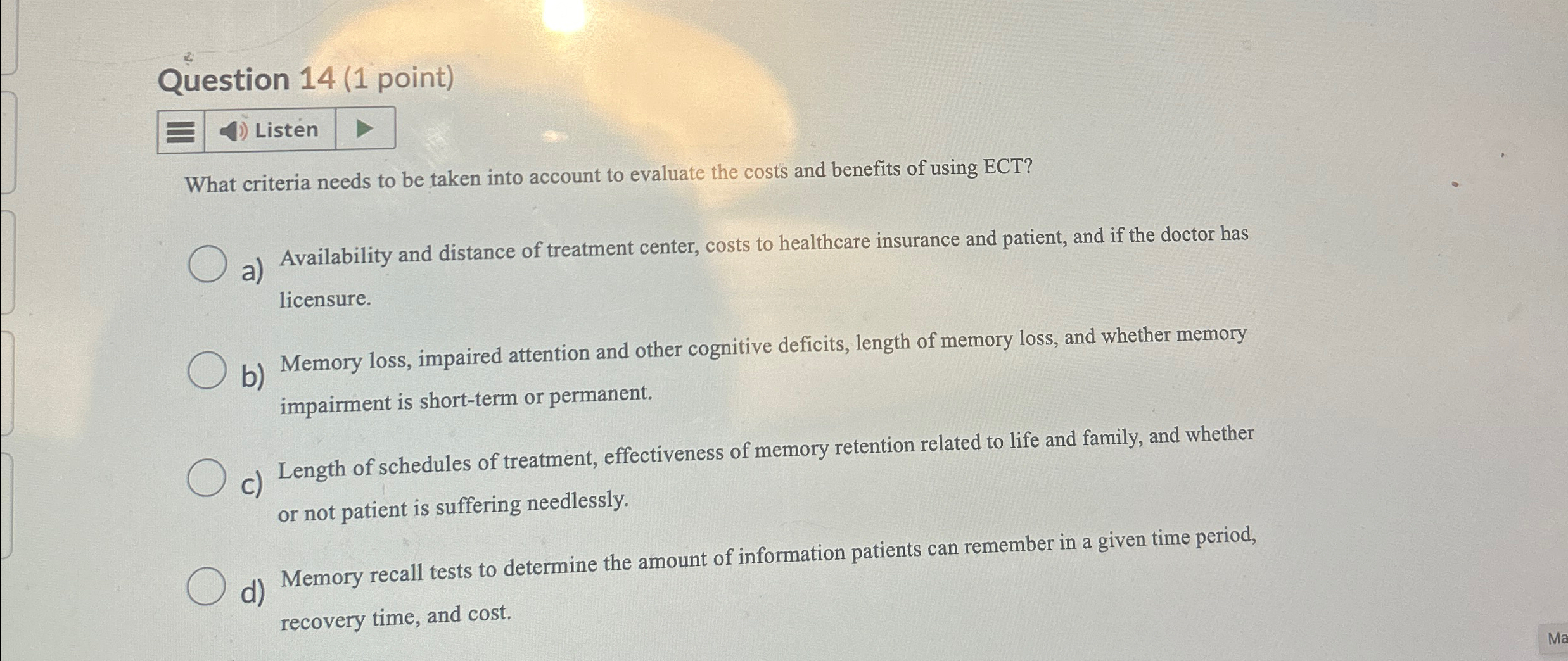 Solved Question 14 (1 point)ListenWhat criteria needs to be | Chegg.com Solved Question 14 (1 point)ListenWhat criteria needs to be | Chegg.com