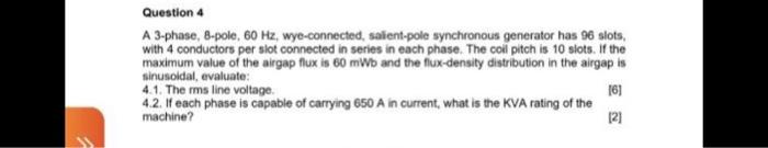 Solved A 3-phase, 8-pole, 60 Hz, wye-connected, salient-pole | Chegg.com