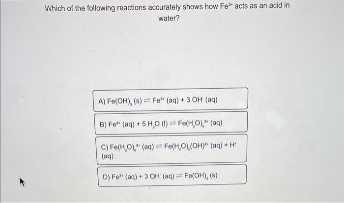 Solved Which of the following reactions accurately shows how | Chegg.com