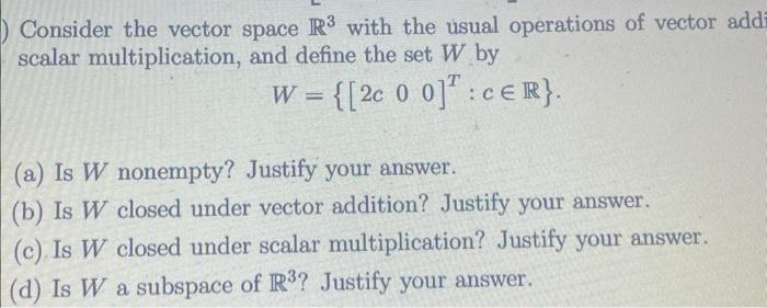 Solved Consider the vector space R3 with the usual | Chegg.com
