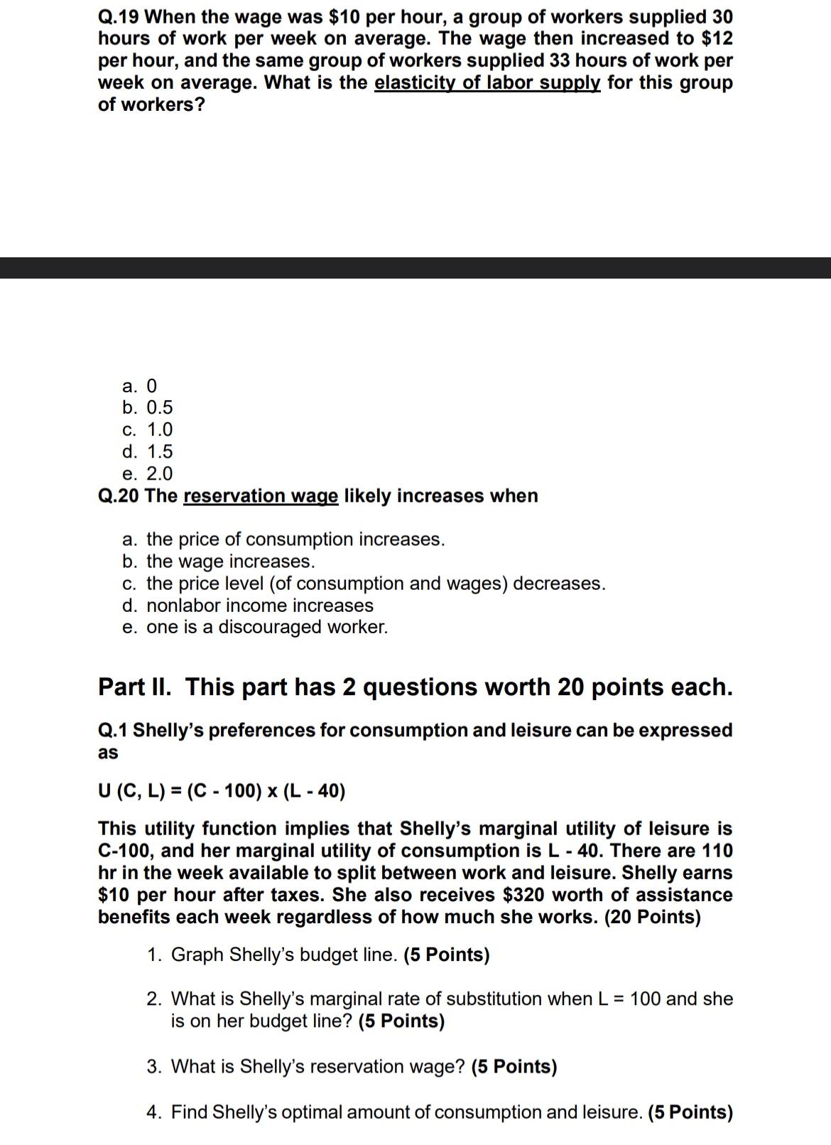Solved Q. 19 ﻿When the wage was $10 ﻿per hour, a group of | Chegg.com