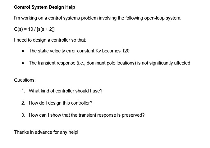 Control System Design HelpI'm working on a control | Chegg.com