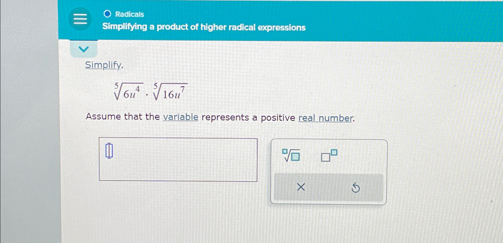 Solved ORadicalsSimplifying a product of higher radical | Chegg.com