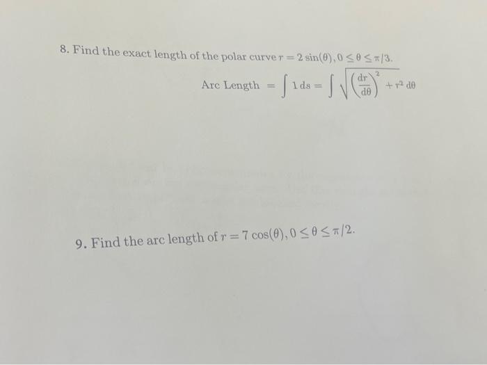 Solved 8. Find the exact length of the polar curve | Chegg.com