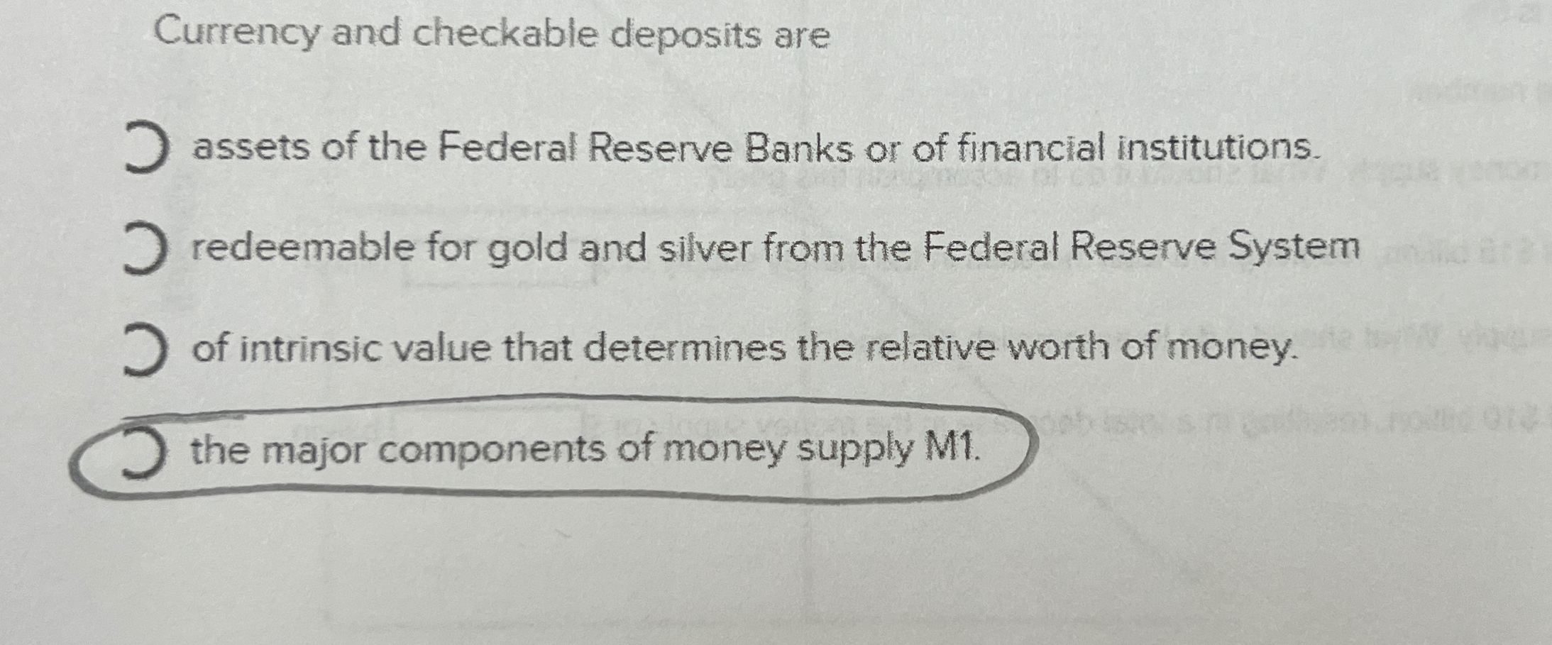 Solved Currency and checkable deposits areassets of the | Chegg.com