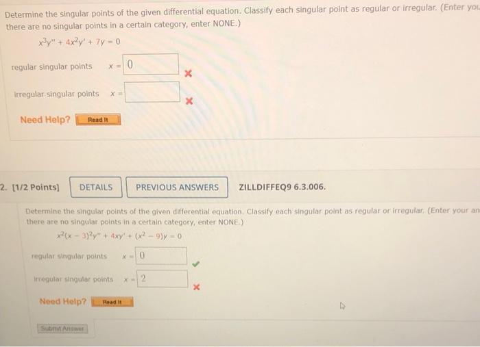 Solved Determine the singular points of the given | Chegg.com