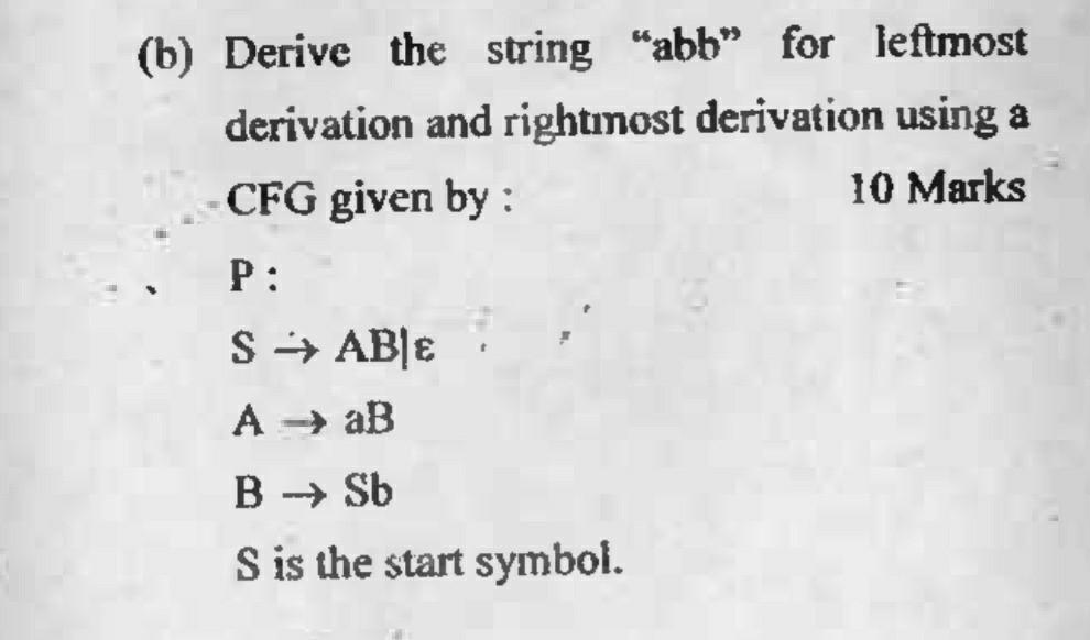 Solved (b) Derive the string Solved (b) Derive the string