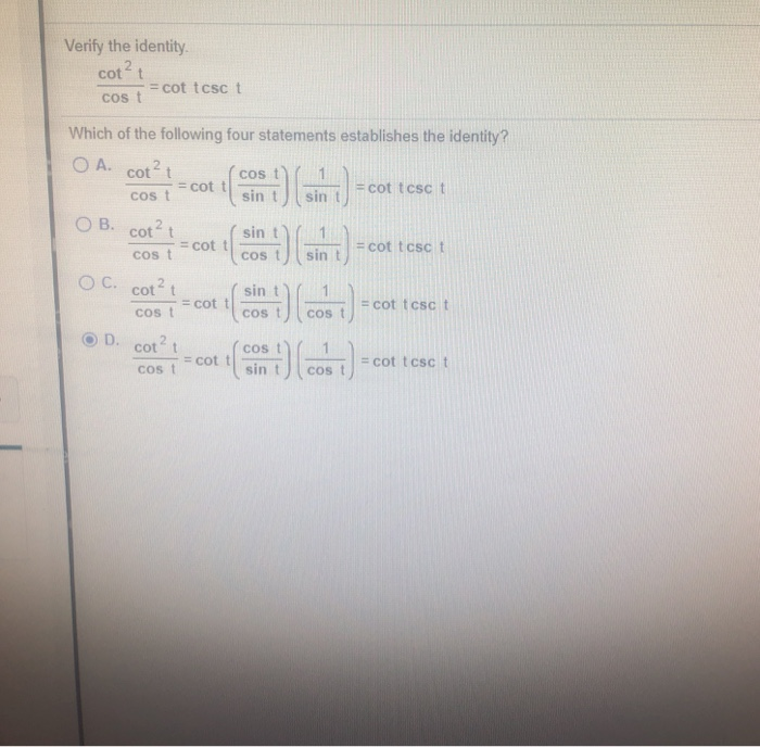 Solved Verify the identity. t = cot tcsct COS t Cot2 Which | Chegg.com