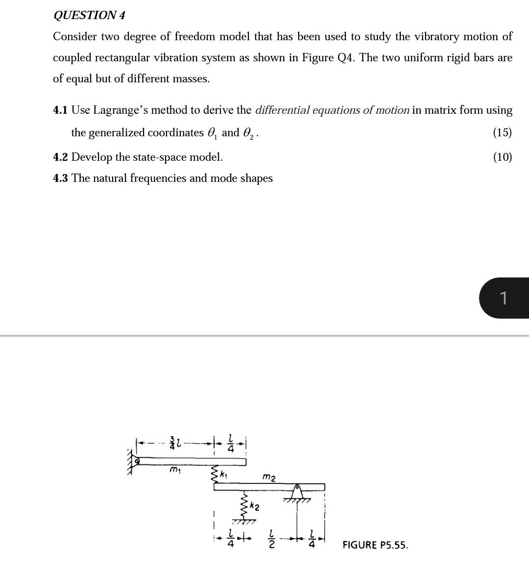 QUESTION 4 Consider two degree of freedom model that | Chegg.com