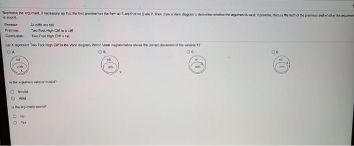 Solved Rephrase the argument, necessary, so that the first | Chegg.com
