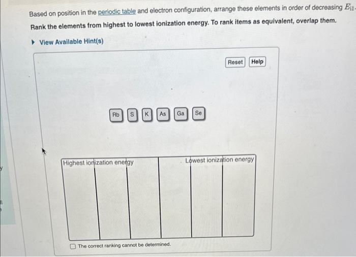 Based on position in the periodic table and electron | Chegg.com