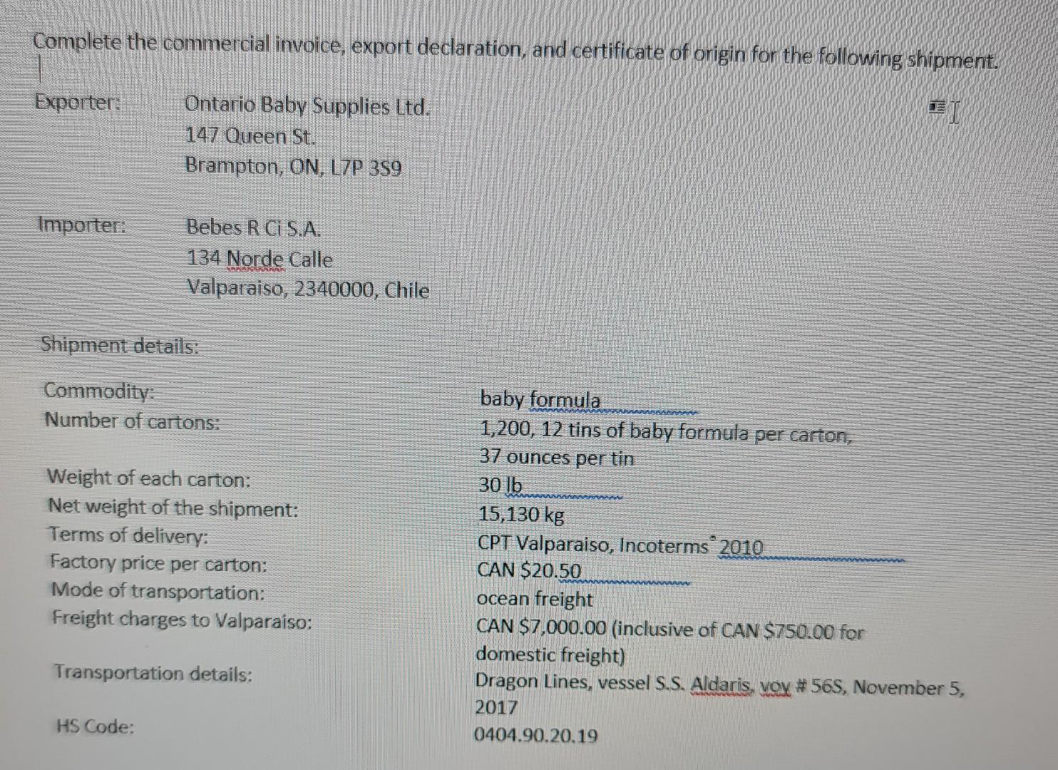 Solved Need to complete commercial invoice, export | Chegg.com