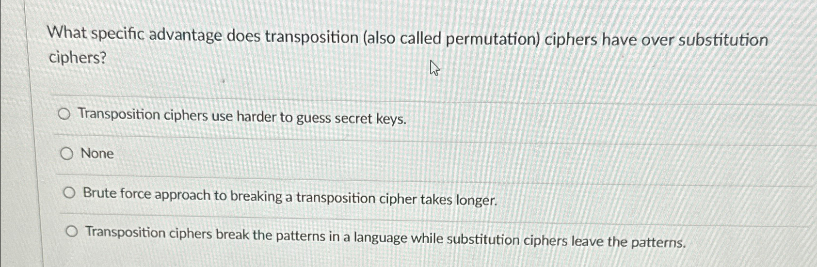Solved What specific advantage does transposition (also | Chegg.com