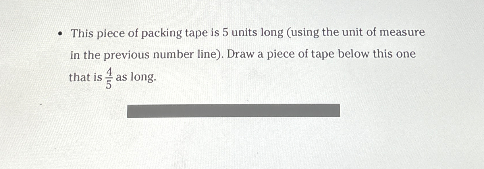Solved This piece of packing tape is 5 ﻿units long (using | Chegg.com