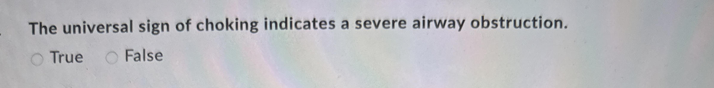 Solved The universal sign of choking indicates a severe | Chegg.com