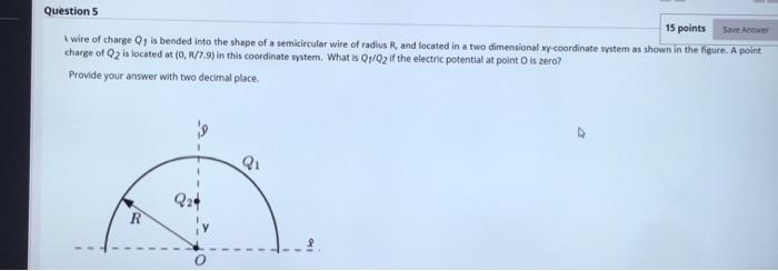 Solved Sweater Questions 15 points wire of charge, is bended | Chegg.com