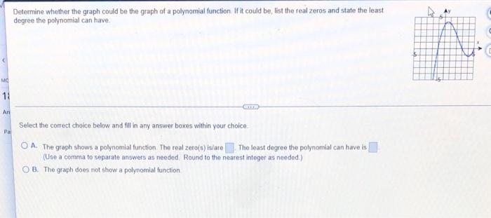 Solved Determine whether the graph could be the graph of a | Chegg.com