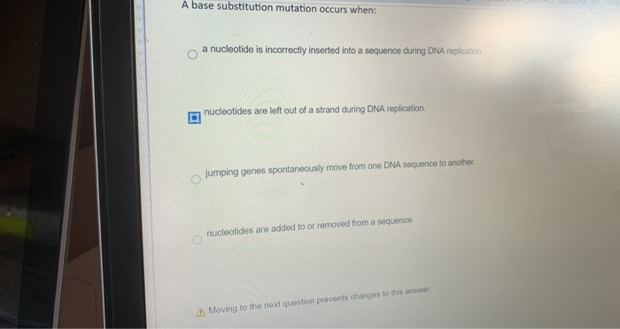 Solved A base substitution mutation occurs when: a | Chegg.com