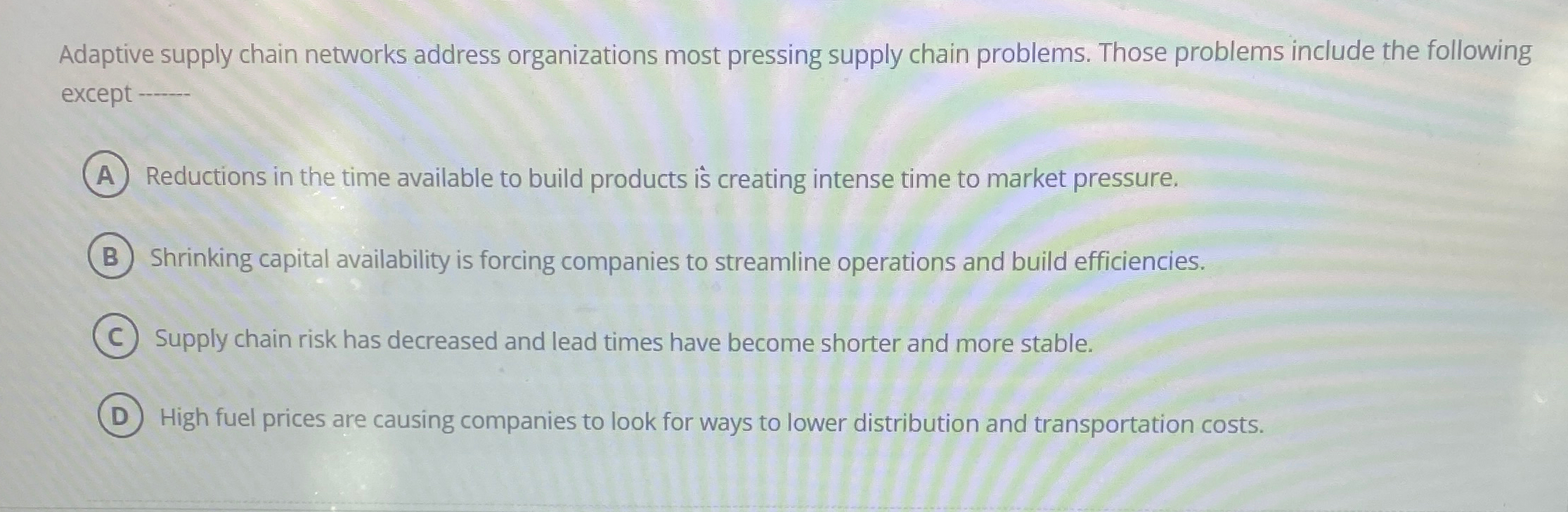 Solved Adaptive supply chain networks address organizations | Chegg.com