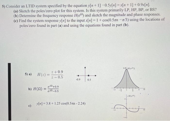Solved 5) Consider an LTID system specified by the equation | Chegg.com